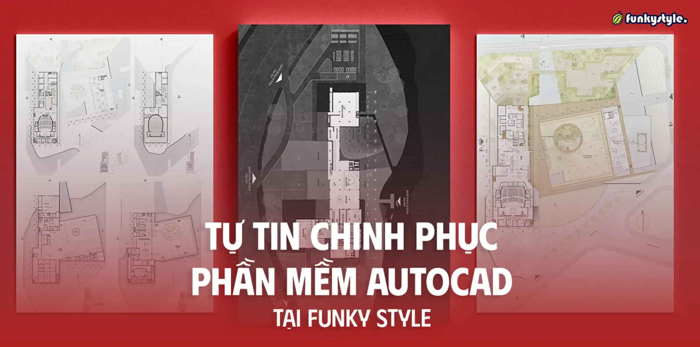 Khoá Học Autocad - Tự Tin Chinh Phục Phần Mềm Autocad